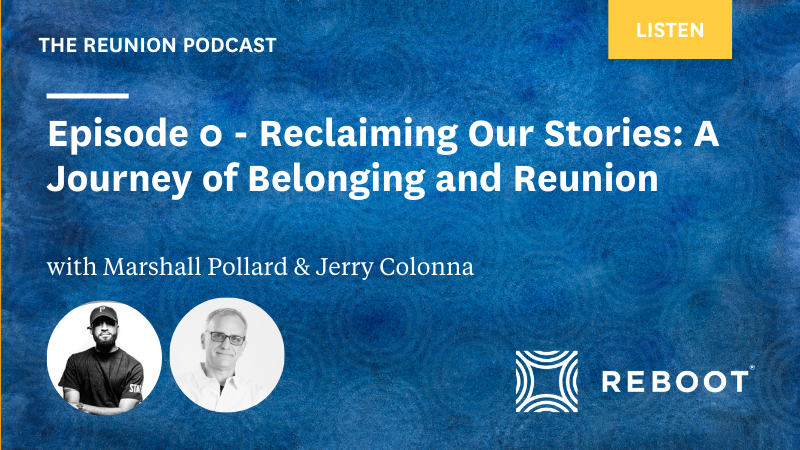 Reboot Podcast Episode Episode 0 - Reclaiming Our Stories: A Journey of ...